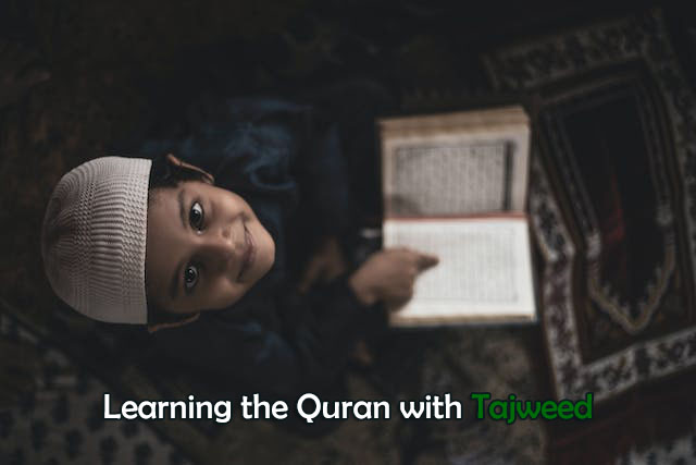 Learning the Quran with Tajweed
